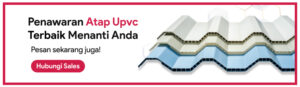Atap UPVC | Pengertian, Ukuran, Jenis, dan Fungsi